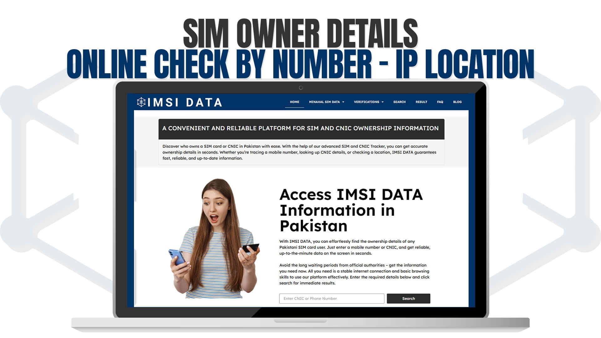 IMSI DATA - Pakistani SIM and CNIC Ownership Details