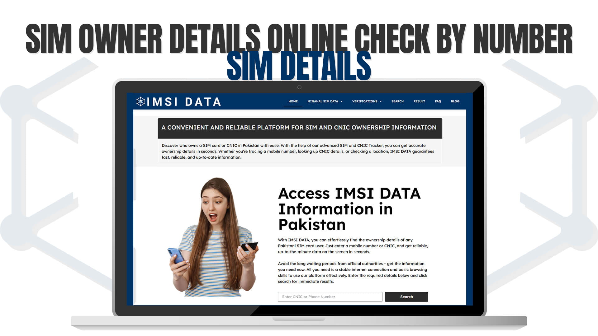 IMSI DATA - Pakistani SIM and CNIC Ownership Details